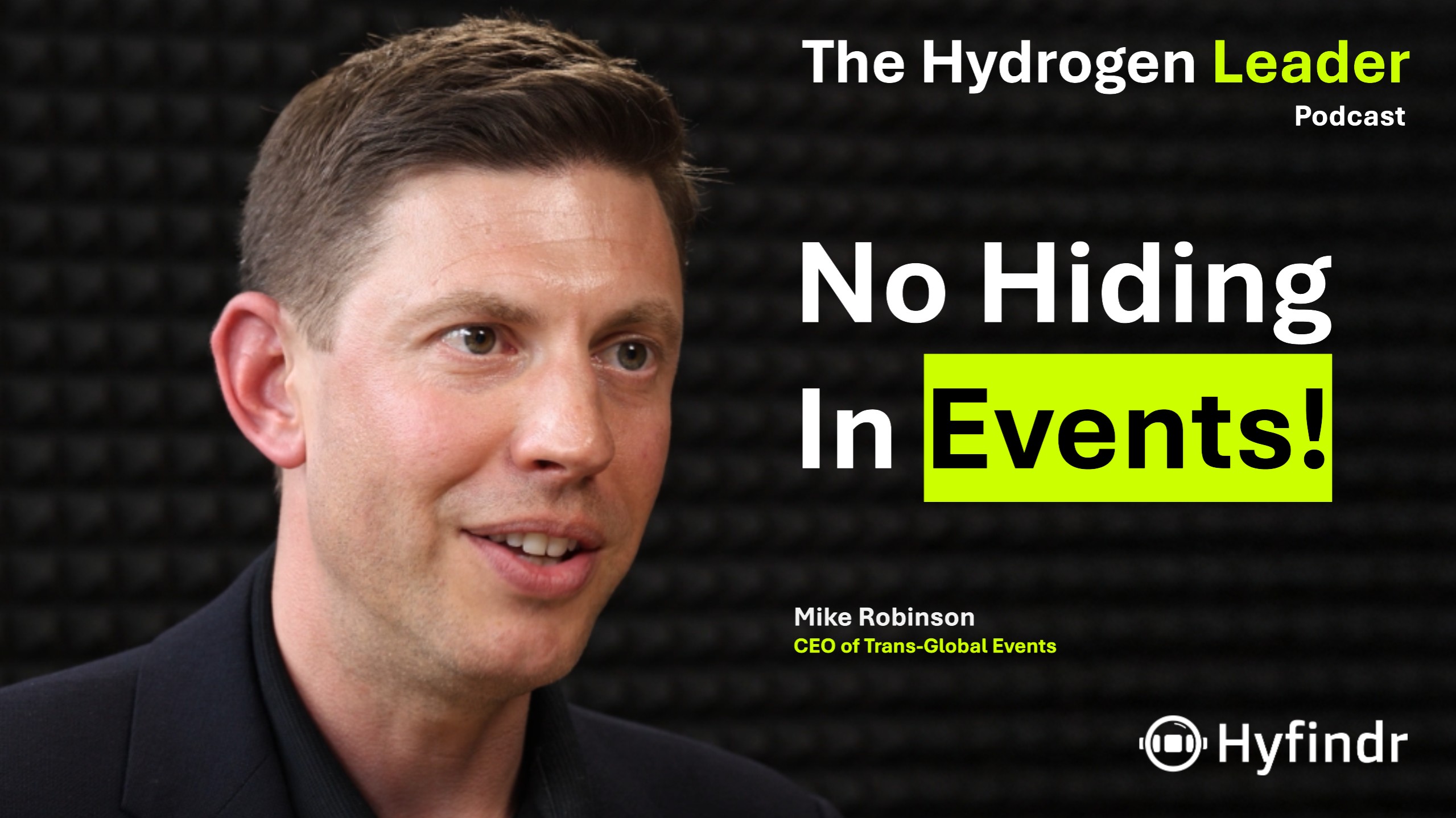 Mike Robinson on Leading Europe’s Top Hydrogen Expo